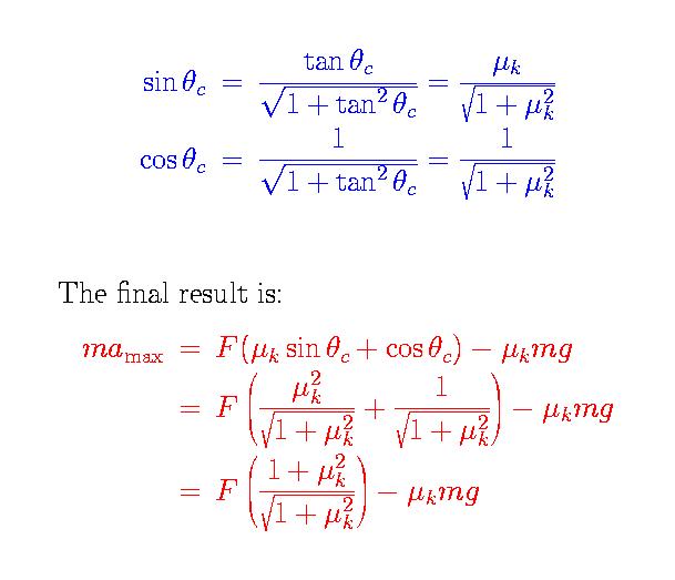 Finally, determine (a x ) max by evaluating at thecritical angle.